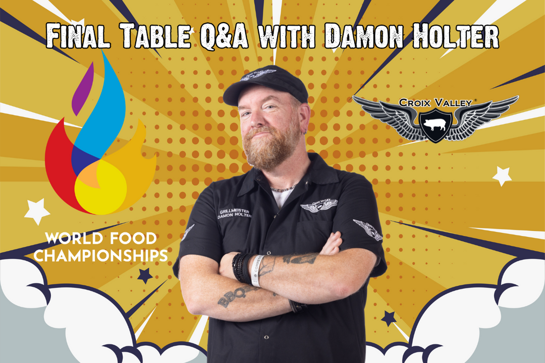 Final Table Q&A With Damon Holter – Croix Valley Foods