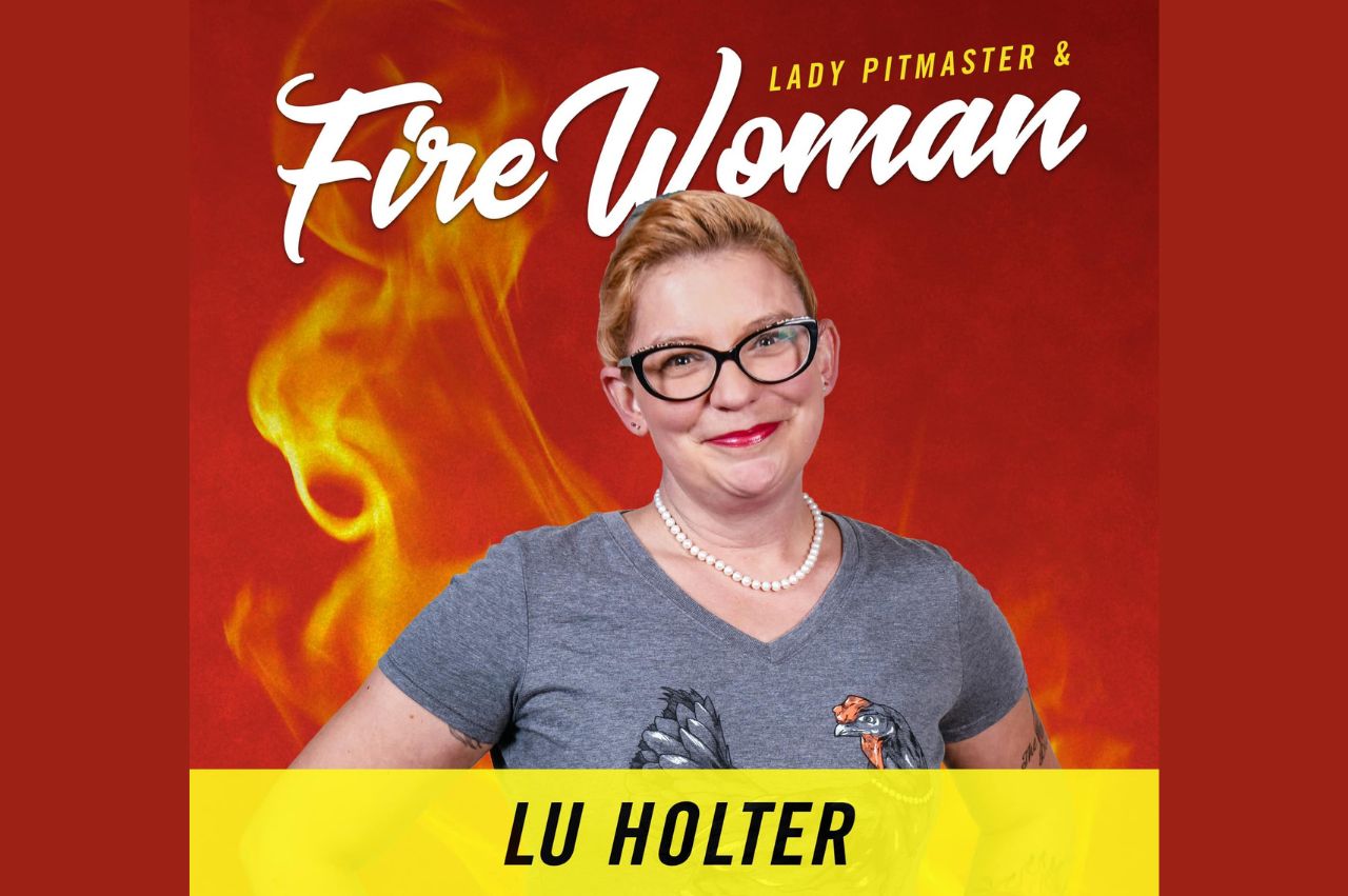 Lu BBQ Holter To Compete In WFC Fire Woman Challenge – Croix Valley Foods